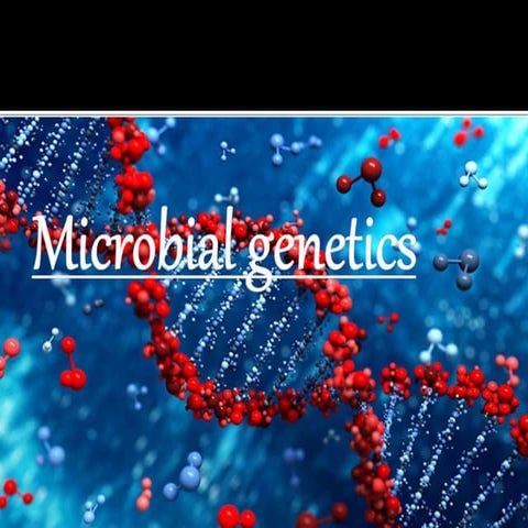 Microbial genetics 1.pptx