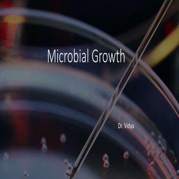 Microbial Growth.pptx............................... | PPTX