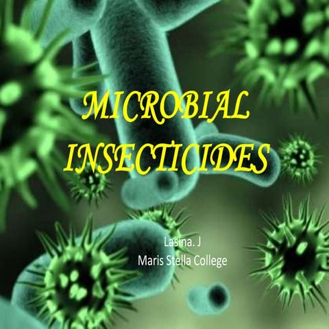 Microbial insecticides ppt | PPTX