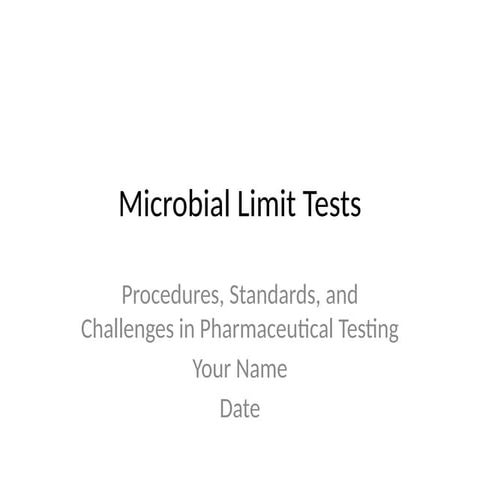 Microbial_Limit_Tests_Predsentation.pptx