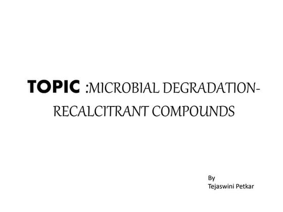 Microbial degradation of plastic | PPTX | Chemistry | Science