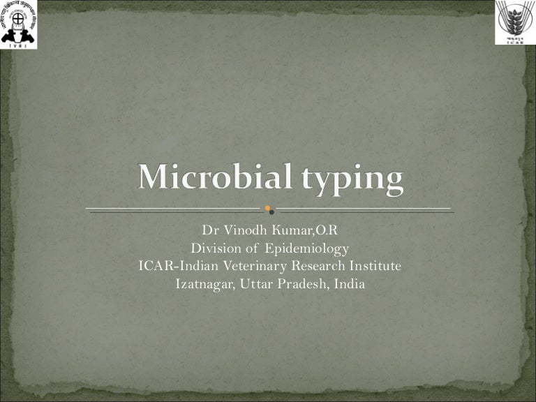 Microbial Typing