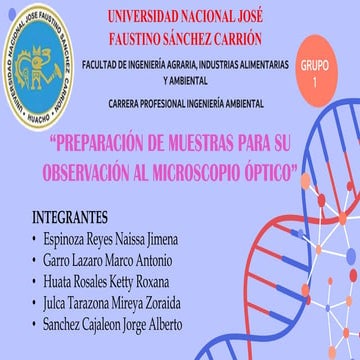 PREPARACION DE MUESTRAS PARA SU OBSERVACION AL MICROSCOPIO OPTICO | PPTX