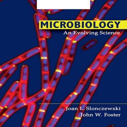 Microbiology an evolving science 3rd edition | PDF