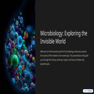 Why-Microbiology-Matters-The-Tiny-World-That-Shapes-Our-Lives (1).pptx