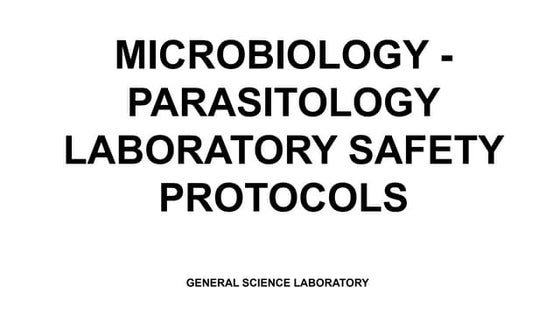 SAFETY RULE AND REGULATION IN MICROBIOLOGICAL LABOURATORY | PPTX