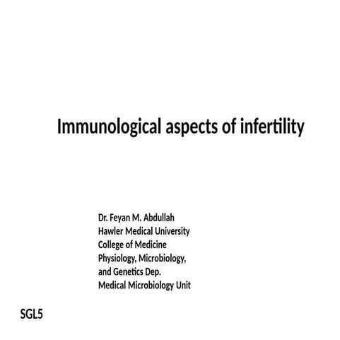 Microbiology 5 GUE immunological aspects of infertility dr feyan | PPTX