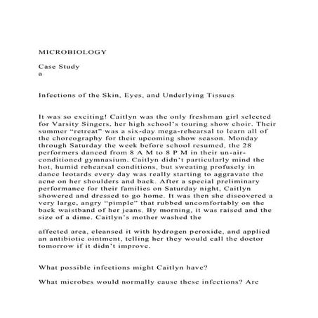 MICROBIOLOGYCase Study aInfections of the Skin, Eyes | DOCX