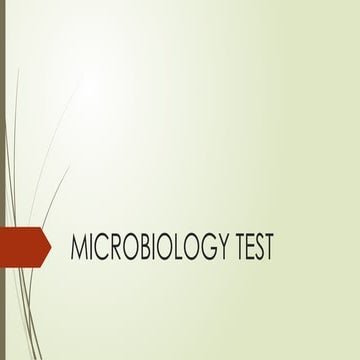 MICROBIOLOGY TEST.pptxxxxxxxxxxxxxxxxxxx | PPTX