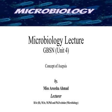 GBSN - Microbiology (Unit 4) Concept of Asepsis | PPTX