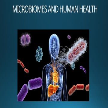MICROBIOMES AND HUMAN HEALTH and life.pptx