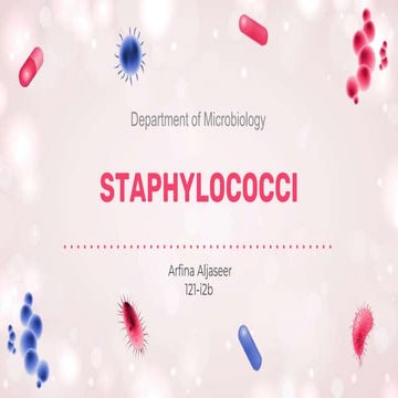 Microbiology : Staphylococci | PPTX