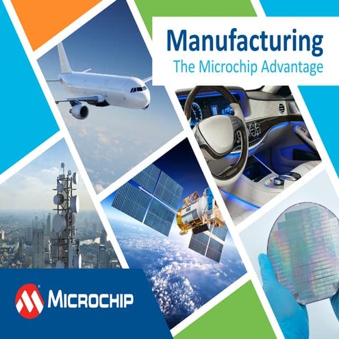 Microchip Technology Manufacturing overview | PDF