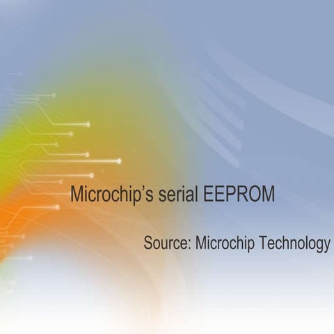 Microchip’s serial EEPROM | PPT