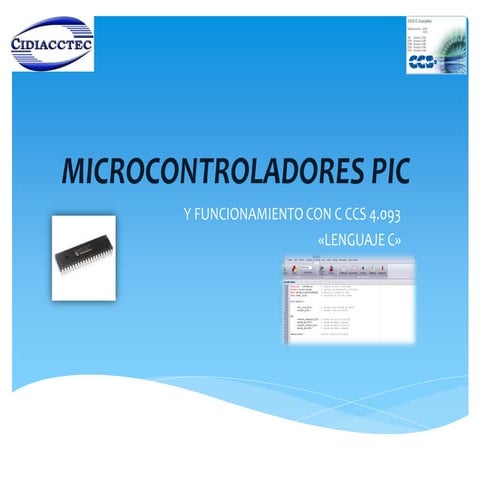 Microcontroladores pic ccs 4.023