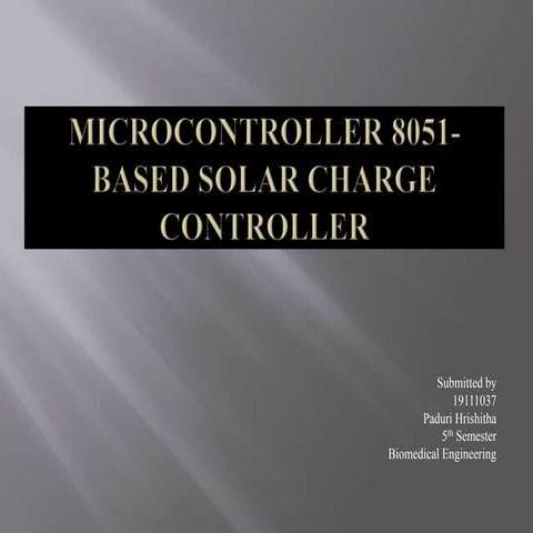 MICROCONTROLLER 8051-BASED SOLAR CHARGE CONTROLLER.pptx