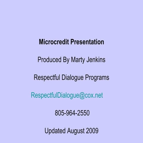 Microcredit Presentation August 2009 | PPT | Personal Finance