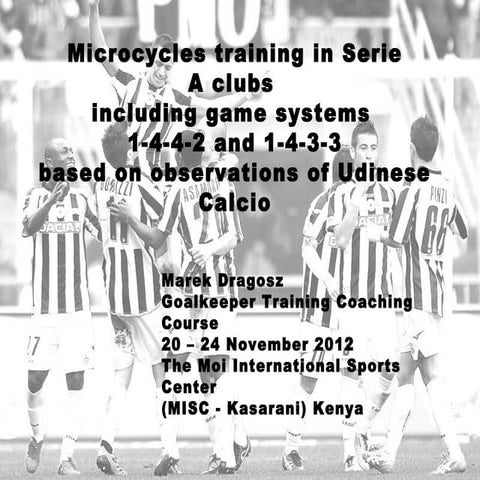 Microcycles in serie A - Udinese Calcio | PPT