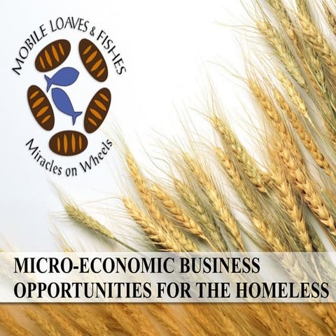 Micro economic business model to employ the homeless | PPT