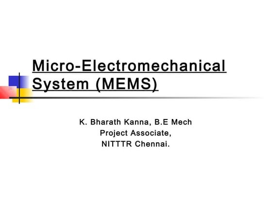 Mems (micro electro mechanical systems) | PPT