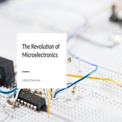 Microelectronics_Revolution_Presentation.pptx