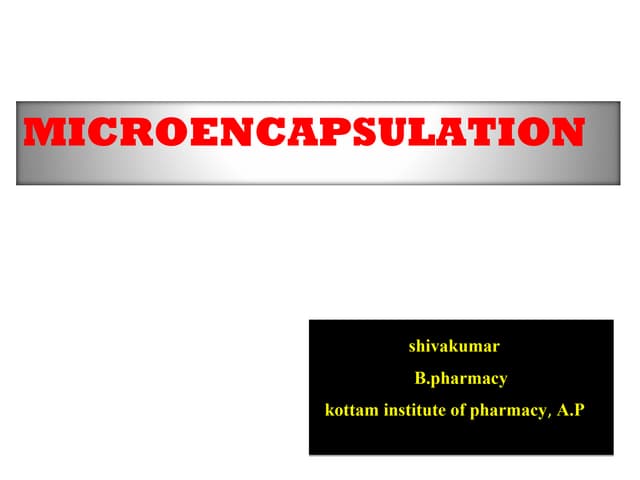 Microencapsulation methods | DOCX