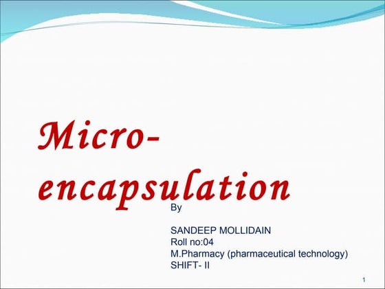 coacervation-phase separation technique in micro encapsulation | PPTX | Chemistry | Science