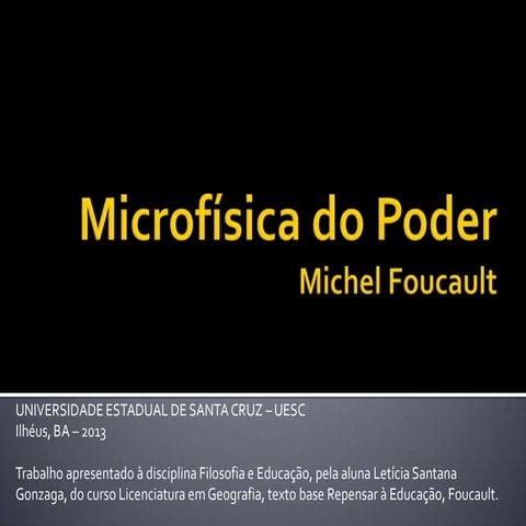 Microfísica do poder | PPTX