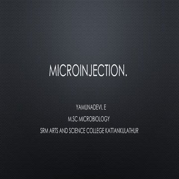 DNA Micro injection - gene transfer method | PPTX