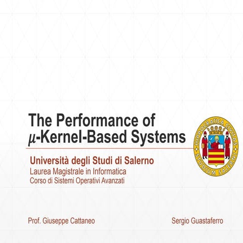 The Performance Of Microkernel Based System Ppt