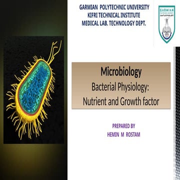 bacterial nutrient, growth factor .pptx