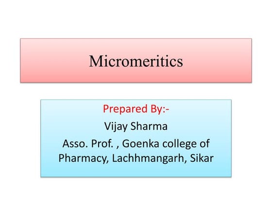 Physical Pharmacy-II (Micromeritics).pptx