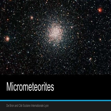 Micrometeorites | PPTX