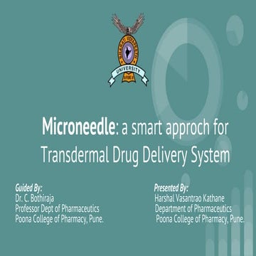 Microneedle a smart approch for transdermal drug delivery system | PPTX