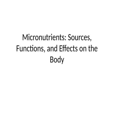 Micronutrients-function,sources pptx.pptx