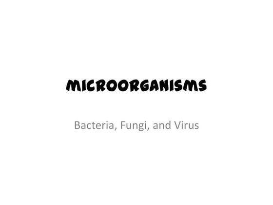 Microorganisms | PPT