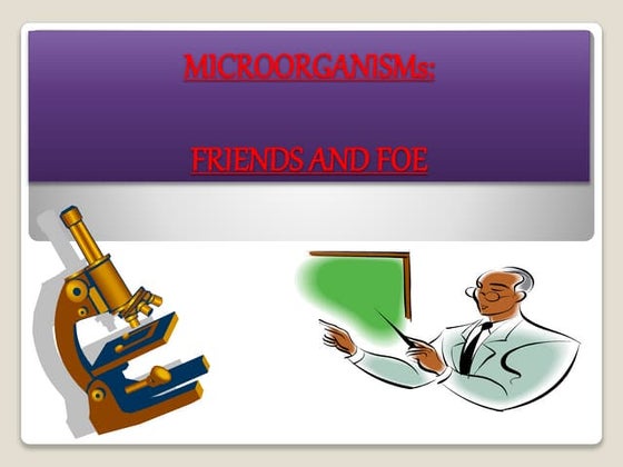 Grade 8: Microorganisms. | PPTX | Biological Sciences | Science