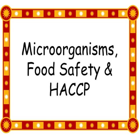 Microorganisms Food Safety Haccp | PPT