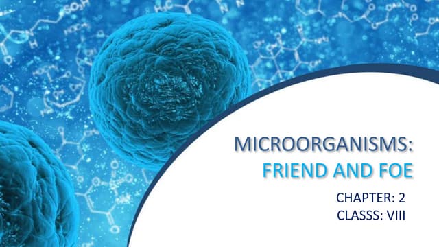 Grade 8: Microorganisms. | PPTX