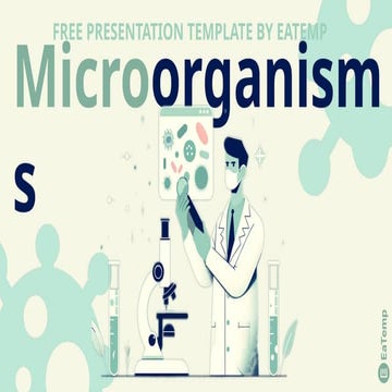 Microorganisms PowerPoint Template by EaTemp.pptx