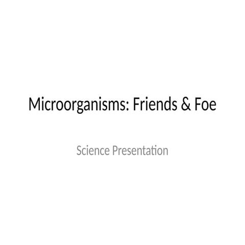 Microorganisms_Presentation1 for grade 7.pptx