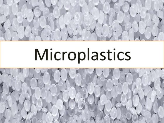 Microplastics | PDF | Environment | Science