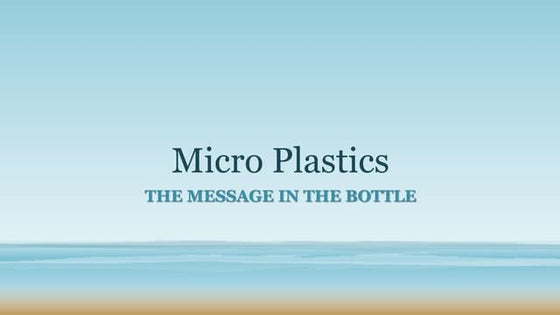 Microplastics | PPTX | Science