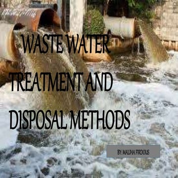Waste water treatment and Disposal | PPTX
