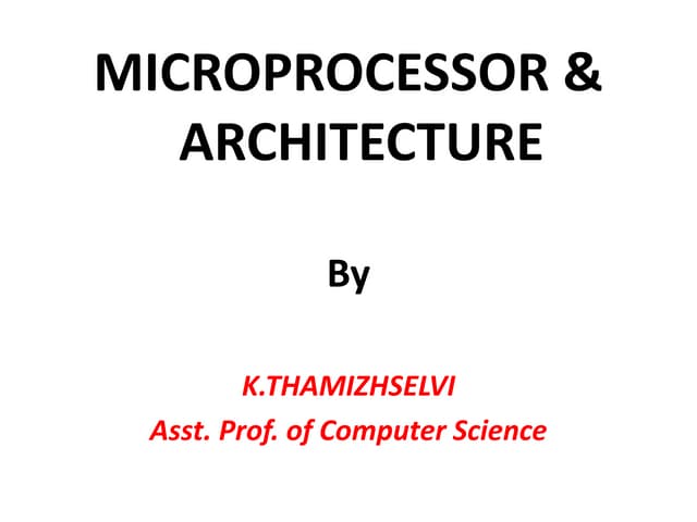 Microprocessor And Architecture Pptx Computing Technology And Computing 3750