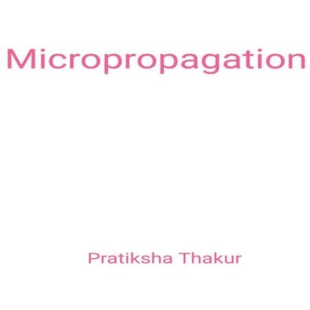 Micropropagation | PDF