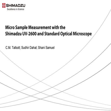 Micro Sample Measurement Using UV-Vis and Standard Optical Microscope ...