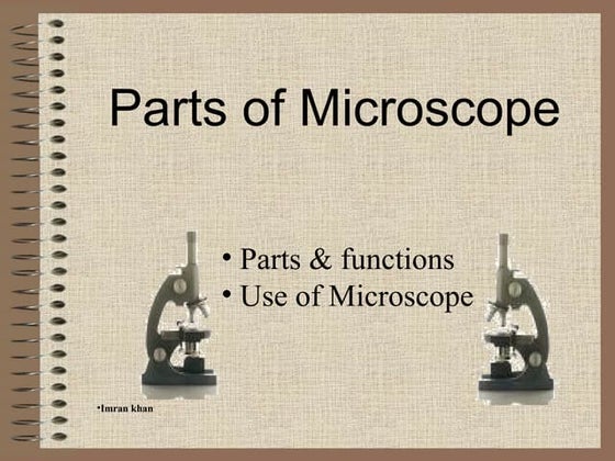 Module 4 Proper Use, Care and Maintenance of a Microscope.pptx
