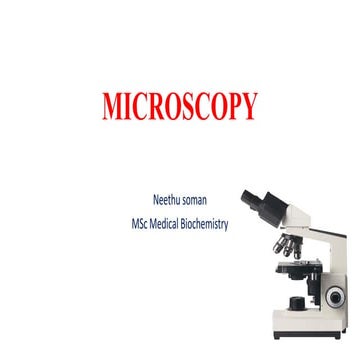 MICROSCOPY FOR MEDICAL AND LIFE SCIENCE STUDENTS | PPT