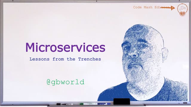 Microservices Lessons From The Trenches Ppt